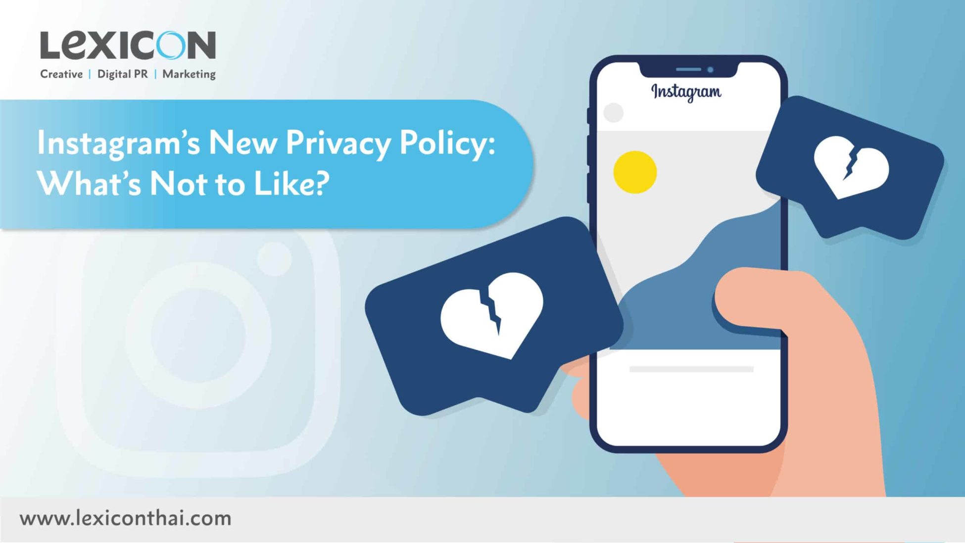 Instagram’s New Privacy Policy: What’s Not to Like? - Lexicon