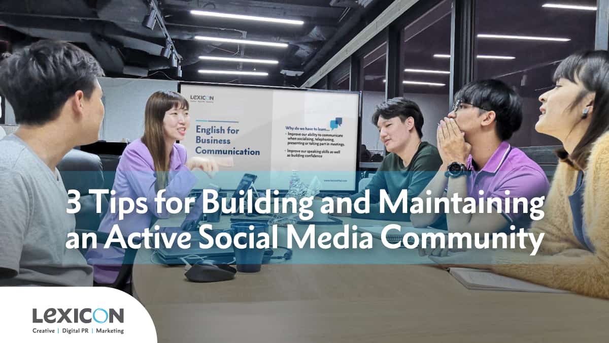 3 Tips for Building and Maintaining an Active Social Media Community ...
