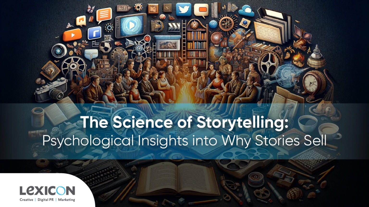 The Science of Storytelling: Psychological Insights into Why Stories Sell