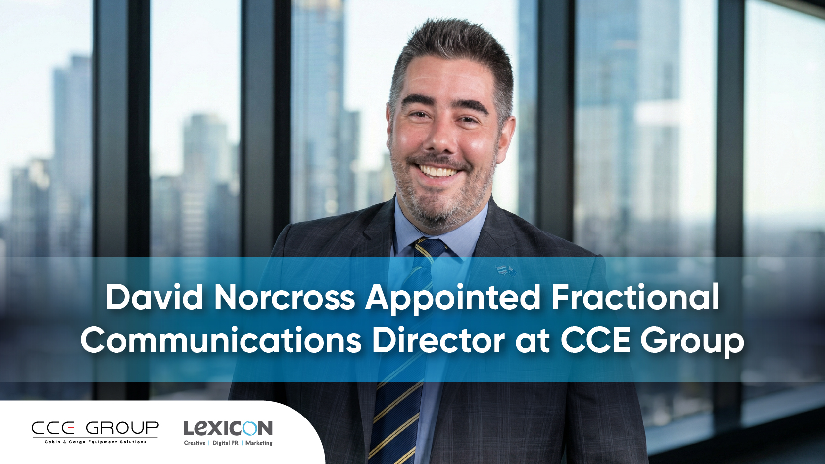 David Norcross Appointed Fractional Communications Director at CCE Group